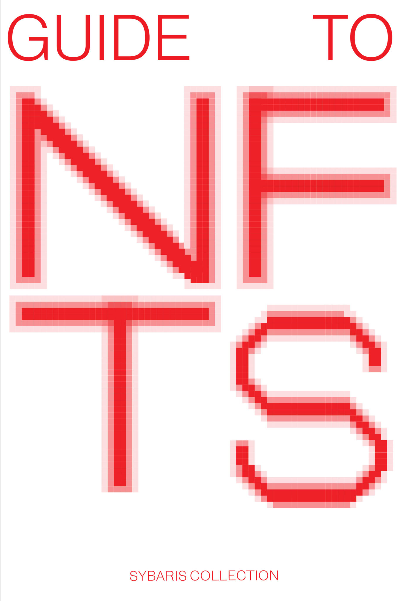 Fomento Sybaris © | Guide to NFTs